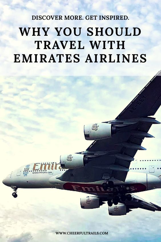 7 Reasons Why You Should Be Flying With Emirates Airlines - Cheerful Trails